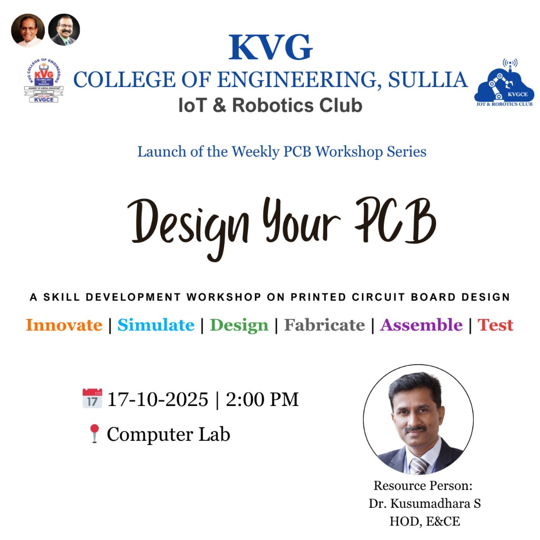 Design Your PCB - Weekly Worshop Series - KVGCE